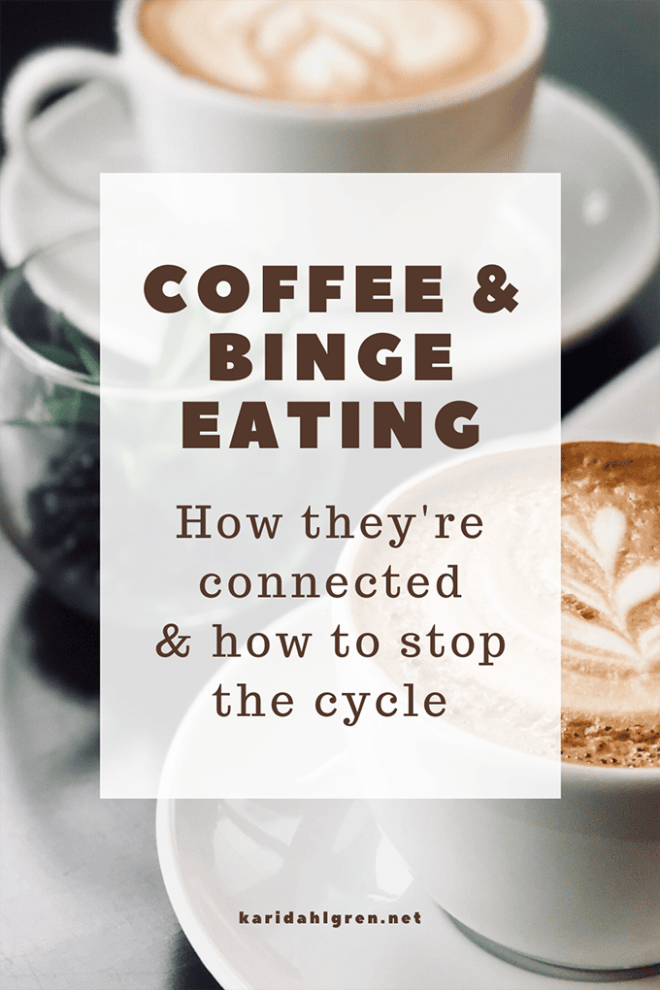 Coffee and Binge Eating: How They're Related & How to Stop