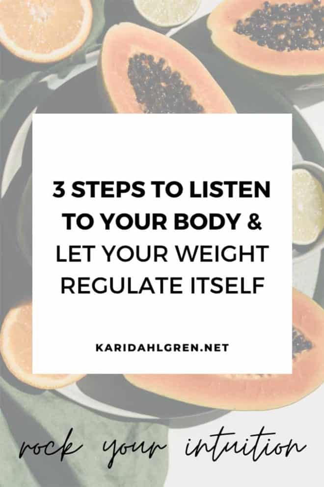 How to listen to your body about food: 3 steps towards intuition