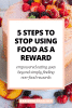 How to Stop Using Food as a Reward: Evidence-Based Tips